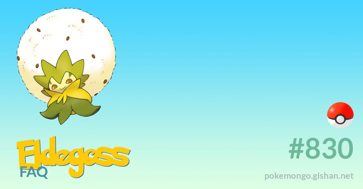 Eldegoss FAQ - Pokemon Go